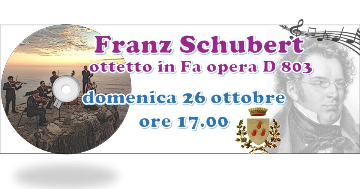 Comune di Loria - Concerto per ottetto in Fa opera D 803- Franz Schubert