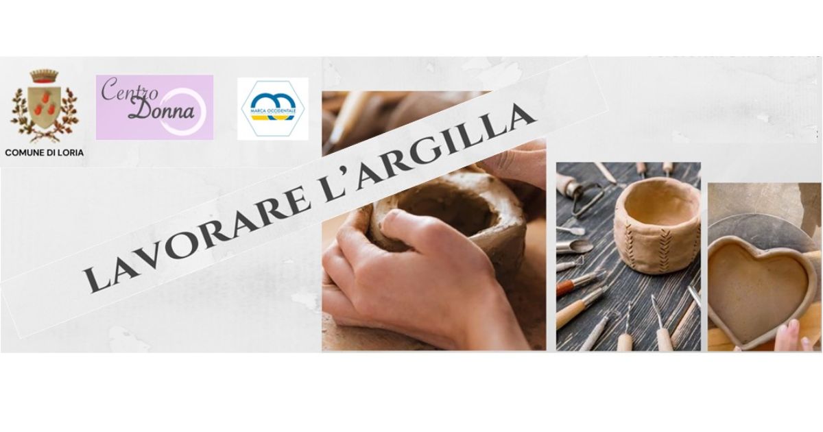Comune di Loria - Lavorare l'argilla